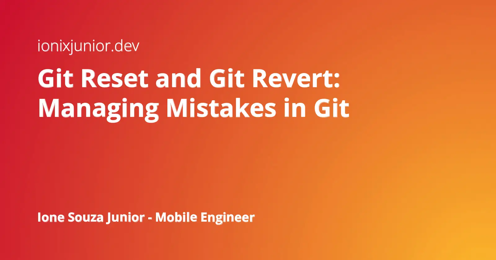 Git Reset And Git Revert Managing Mistakes In Git 3915