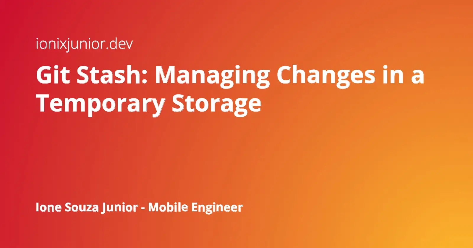 Git Stash: Managing Changes in a Temporary Storage