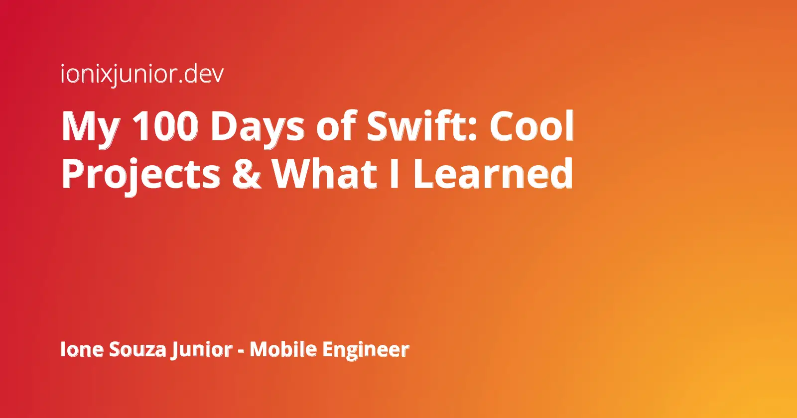 My 100 Days of Swift: Cool Projects & What I Learned